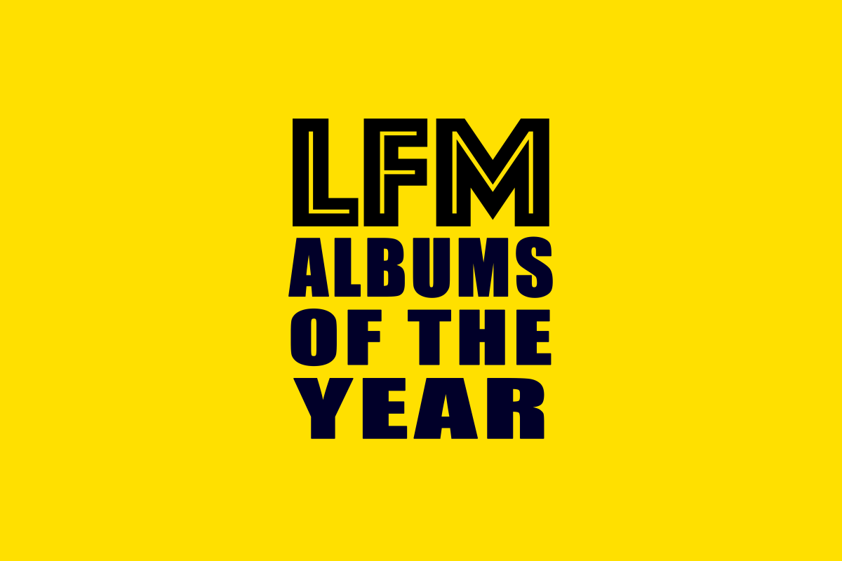 LFM Albums of the year – 2016 – LFM
